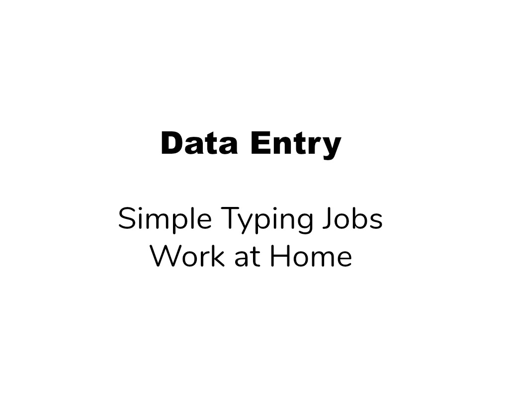 Data Entry Work At Home Jobs WAHJobQueen